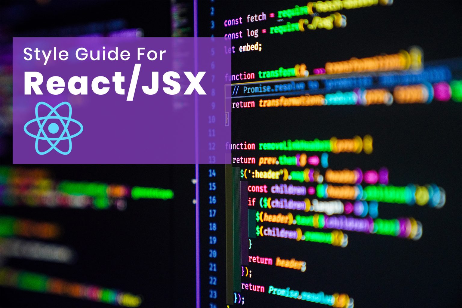 React/JSX Style Guide for Developers - Crest Infosystems Pvt Ltd