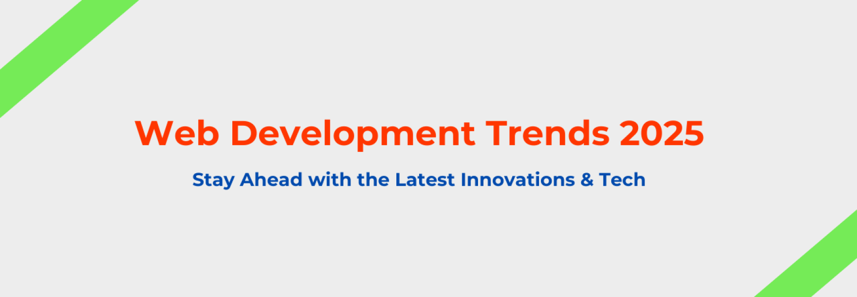 Web Development Trends You Need to Know in 2025